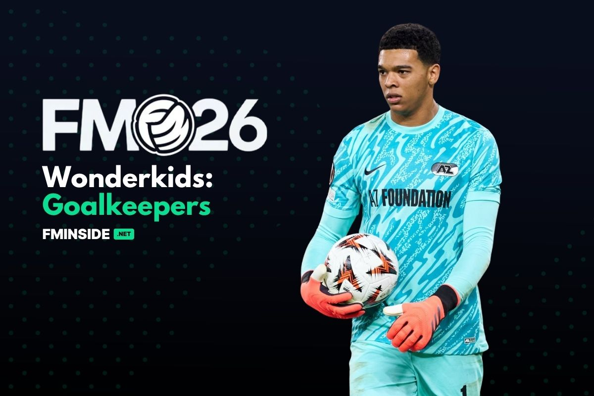Best Wonderkid Goalkeepers in Football Manager 2026 - FMInside Football ...