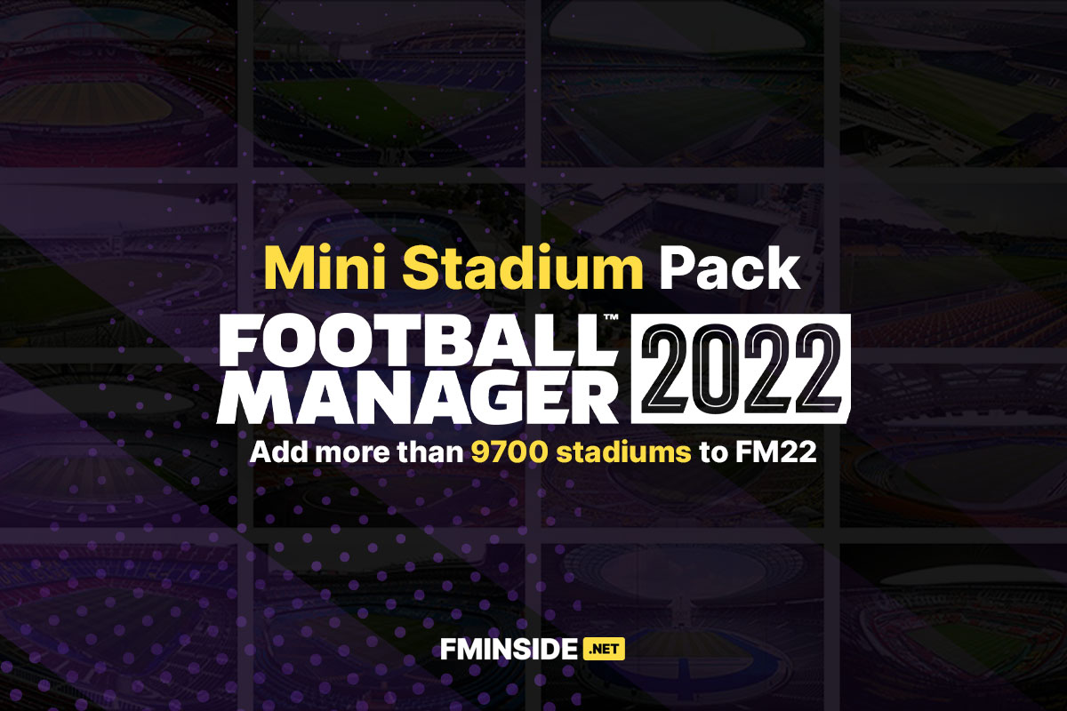 Mini Stadiums Pack - FMInside Football Manager Community