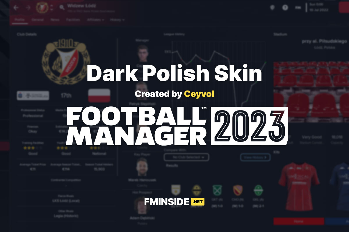 Dark Polish FM23 Skin - FMInside Football Manager Community