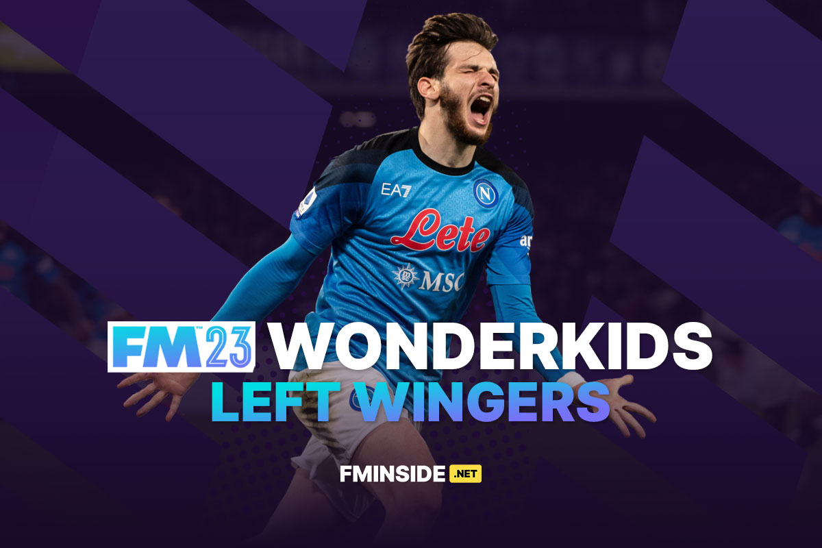 FM23 Wonderkids - Left Wingers - Football Manager 2023 - FM23 - FM2023